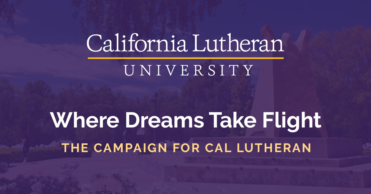 Priorities | The Campaign for Cal Lutheran
